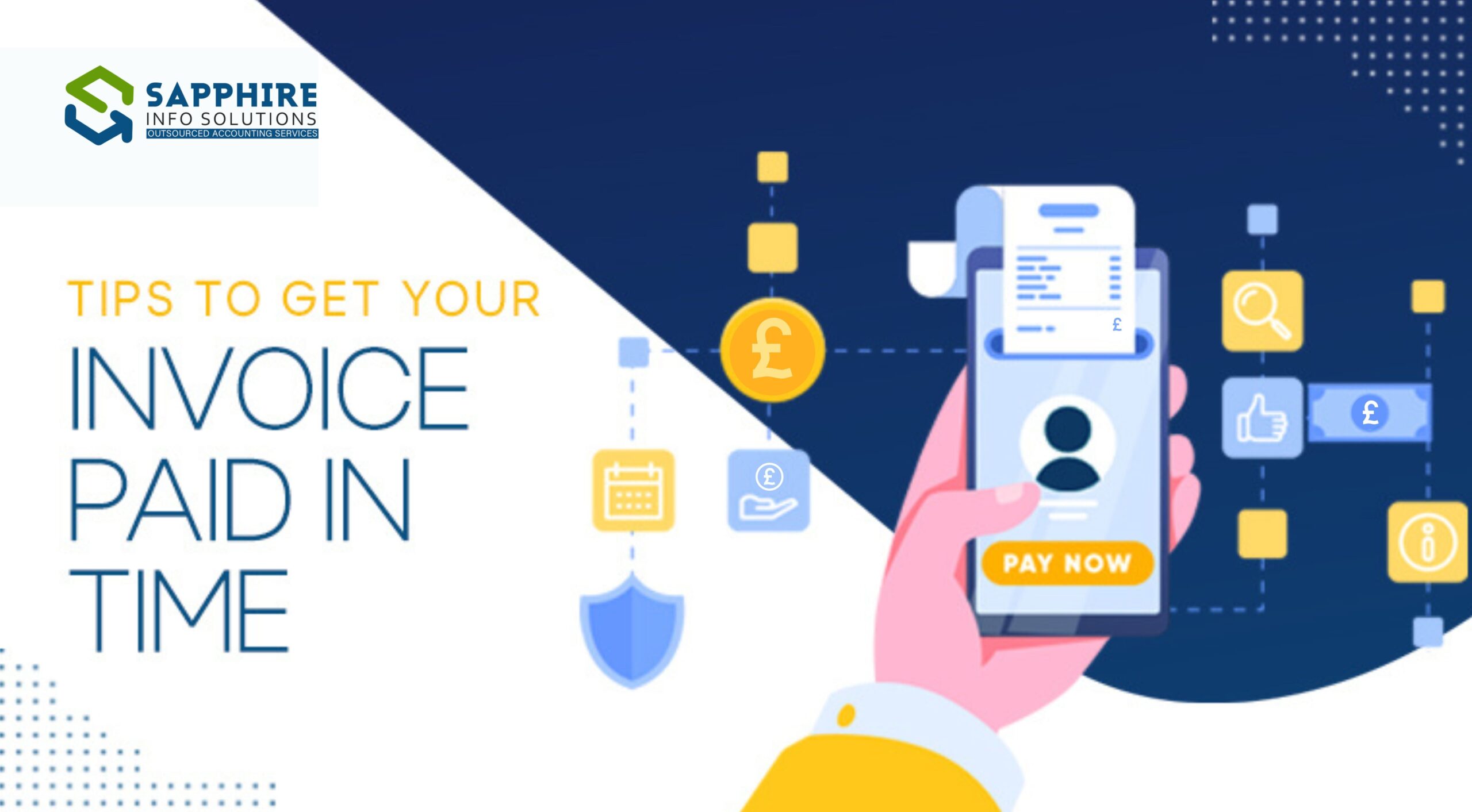 Tips To Get Your Invoice Paid In Time | Sapphire Info Solutions