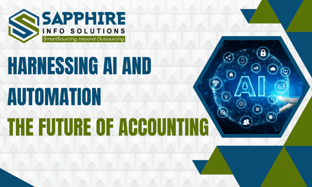 Harnessing Ai And Automation The Future Of Accounting Sapphire Info